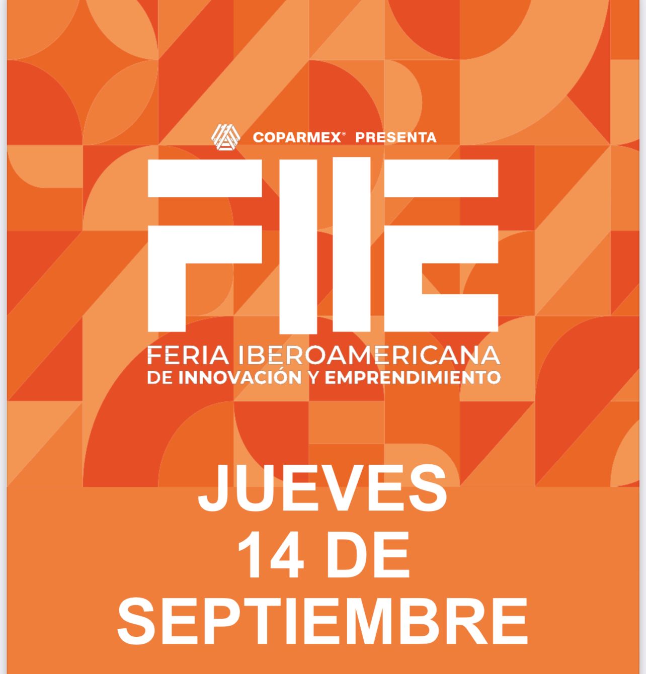 Feria Iberoamericana de Innovación y Emprendimiento (FIIE) 2023 ...